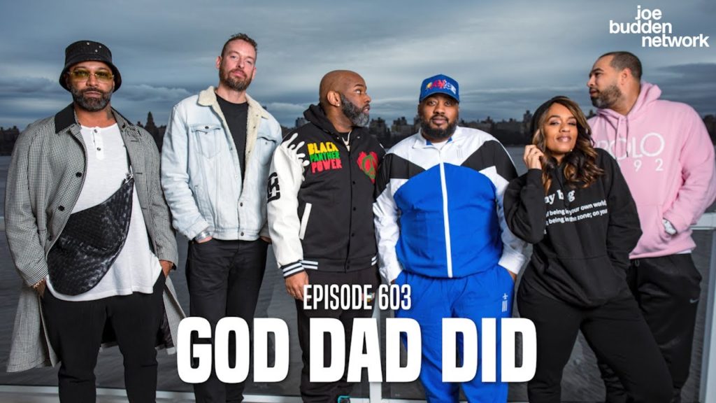 The Joe Budden Podcast Episode 603 | God Dad Did - Musichypebeast