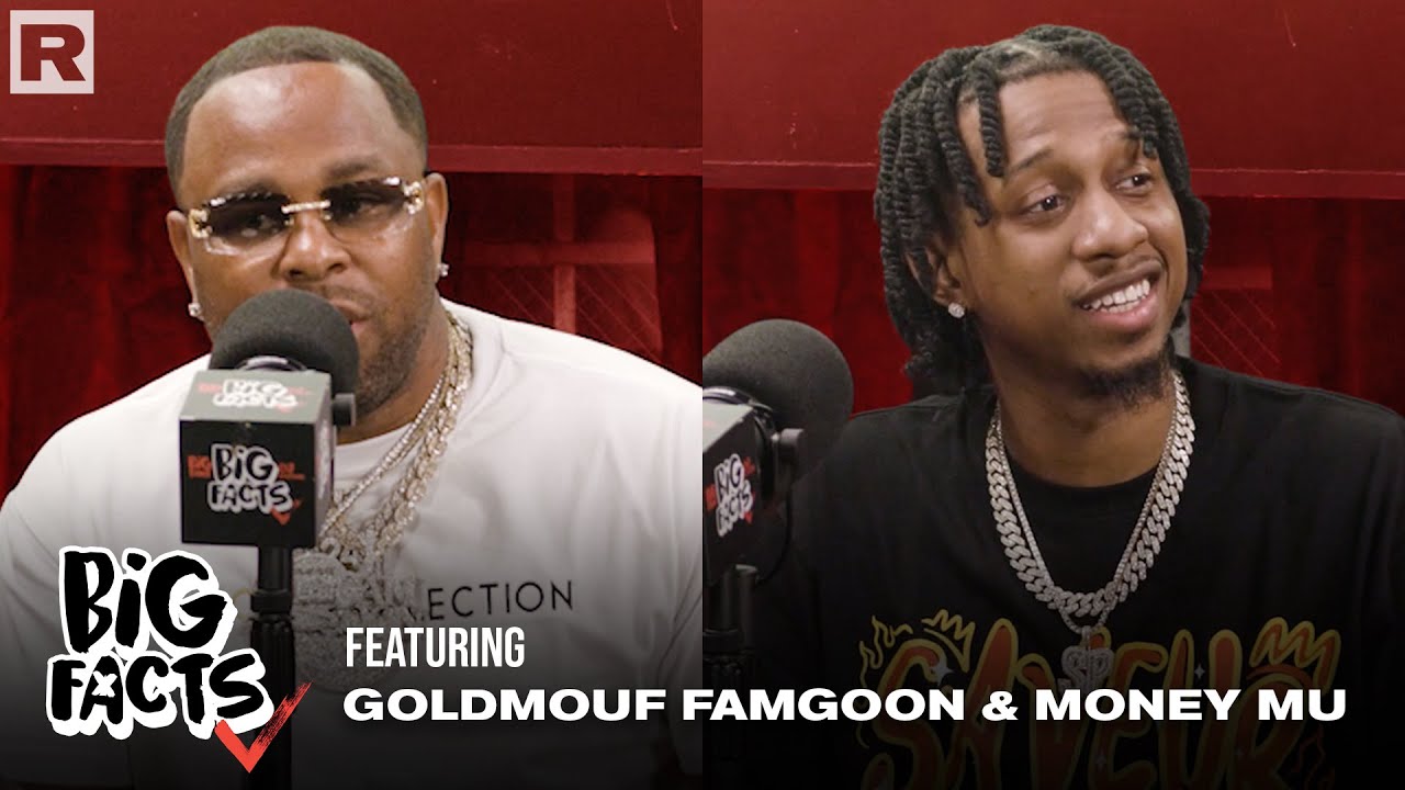 GoldMouf & Money Mu On Prison, Next Generation, Bad Contracts, Being ...