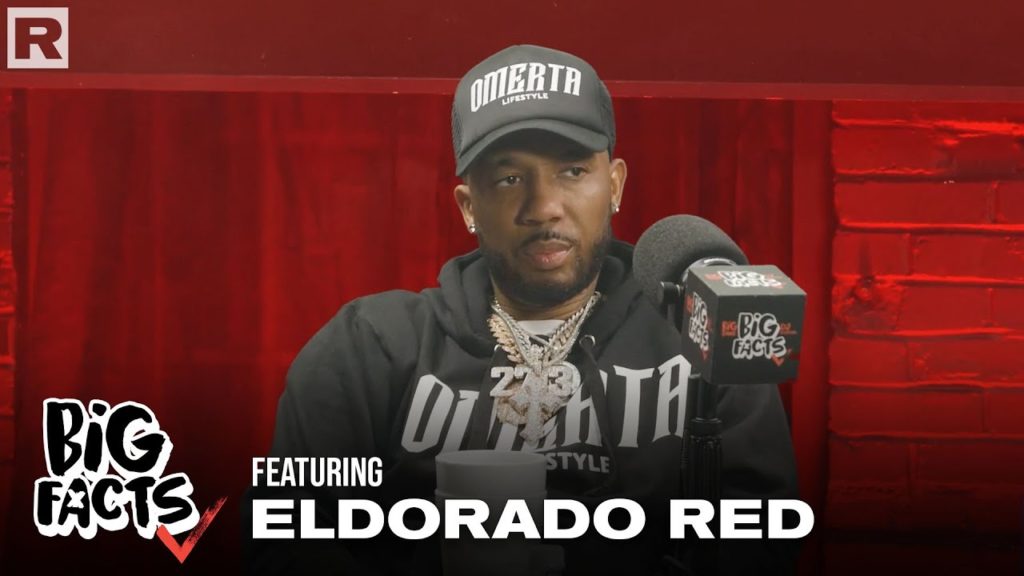 Eldorado Red On Authentic Lyrics vs Storytelling, Snitching, Dangerous ...